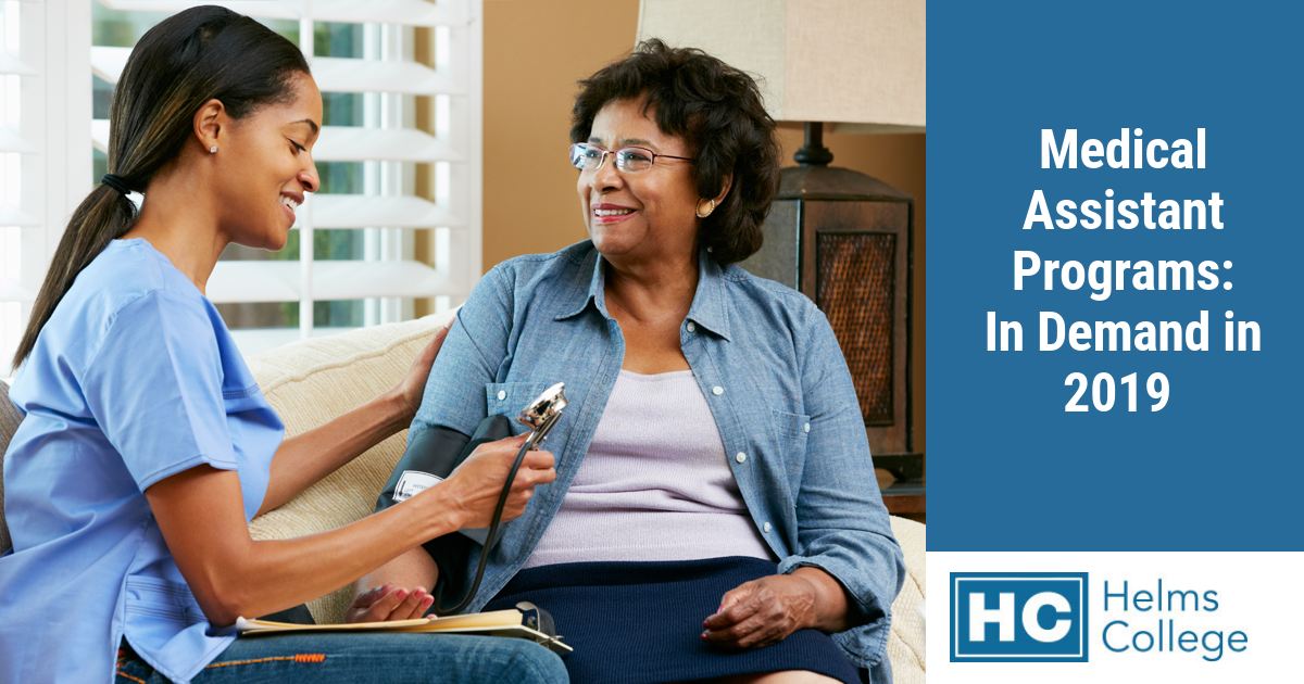 Medical assistant programs: in demand in 2019 - Helms College
